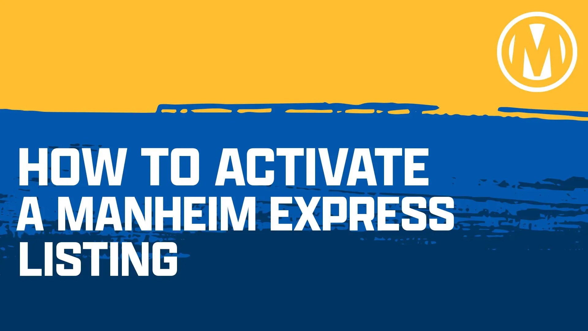 Manheim Express Activation Guide - Manheim